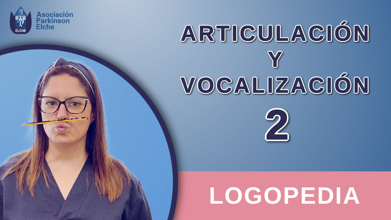 Articulación Y Vocalización 2
