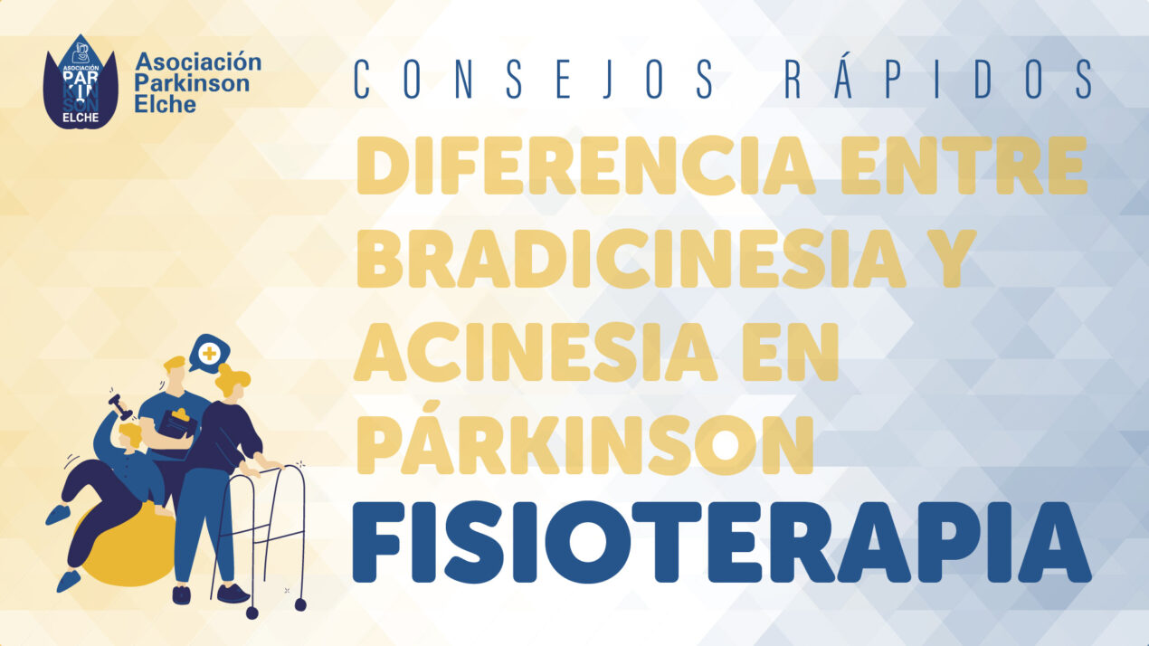 Diferencia entre bradicinesia y acinesia en párkinson